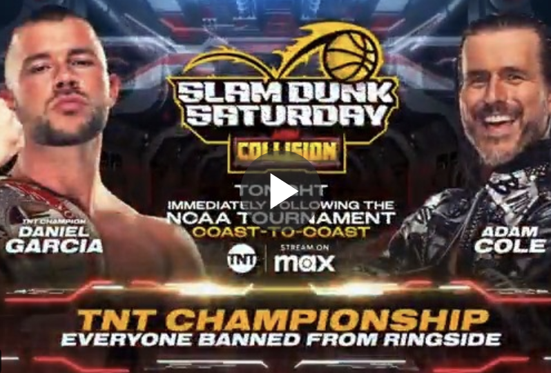 AEW COLLISION HITS & MISSES (3/22): “Slam Dunk Saturday” including Adam ...